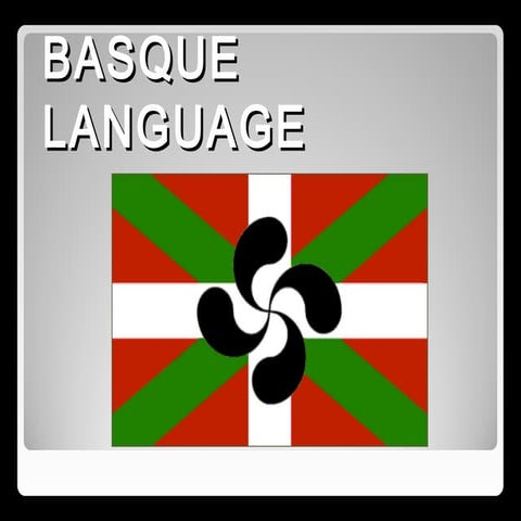 The Basque Language | PPT