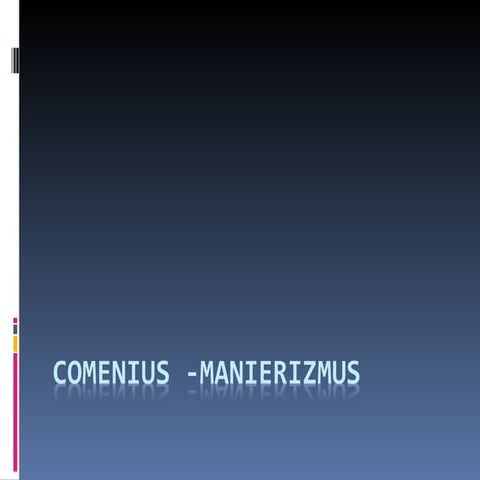 Comenius, Locke pedagogiai iranyzatok magyar.ppt