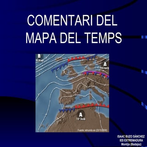 Comentari Del Mapa Del Temps | PPT