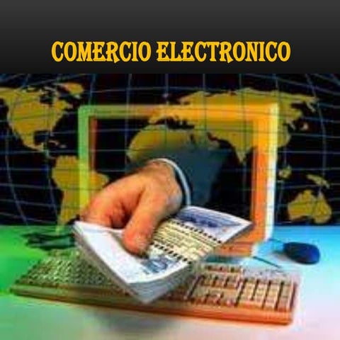 El comercio electronico: Ventajas para el cliente y para la empresa | PDF