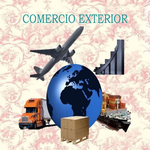 Comercio exterior e interior | PPTX