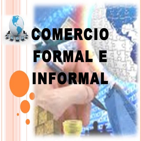Comercio formal e informal | PPT