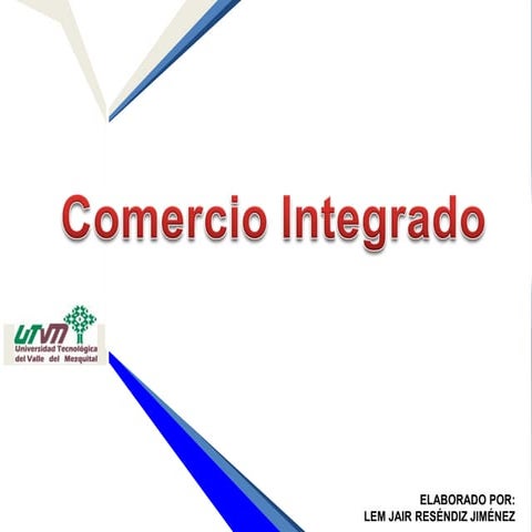 Comercio integrado | PPTX
