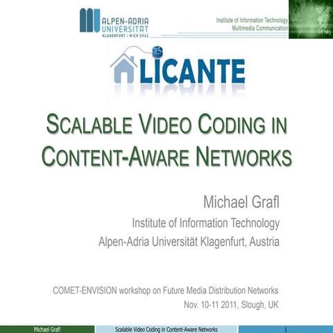 Scalable Video Coding in Content-Aware Networks | PPTX
