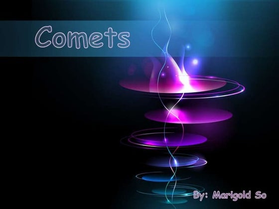 Comets | PPT