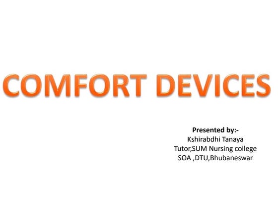 Comfort devices | PPTX