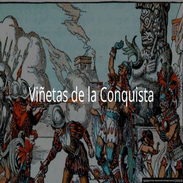 Proyecto de. Clase Viñetas de la Conquista | PPTX