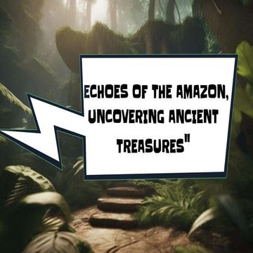 Amazon adventure, education language perfect adventure | PPTX