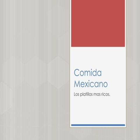 Comida mexicana | PPTX