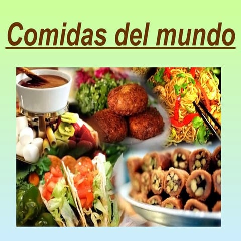 Comidas del mundo | PPT