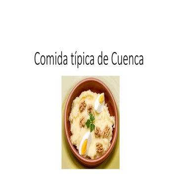 Comida típica de cuenca | PPTX