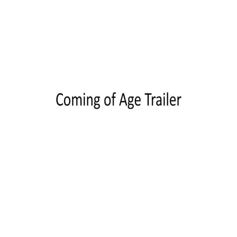 Generic Conventions - Coming Of Age films | PPTX