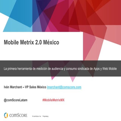 Mobile Metrix abril 2014 - comScore | PDF