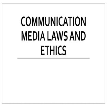 Communication Media Law and Ethics COMM 304.pptx