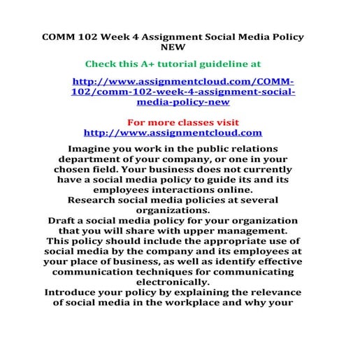 Comm 102 week 4 assignment social media policy new | PDF