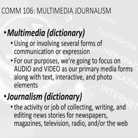 LUTHER WCC COMM 106 finding multimedia journalism examples | PPT
