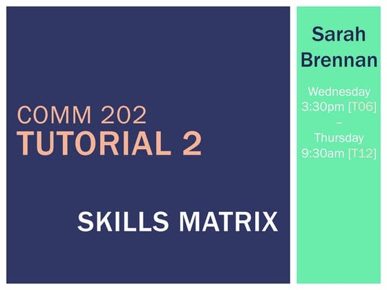 Tutorial 2 - Skills Matrix | PPT
