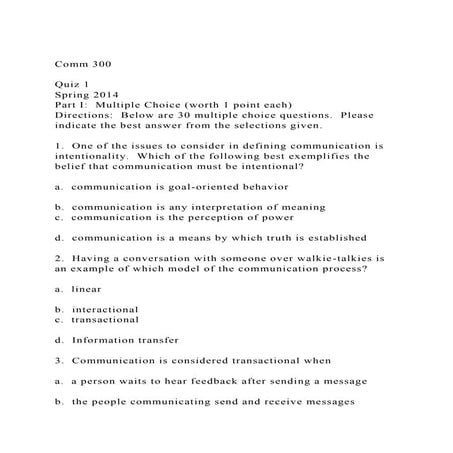 Comm 300Quiz 1Spring 2014Part I Multiple Choice (worth 1.docx