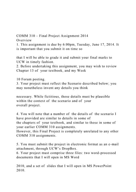 COMM 310 – Final Project Assignment 2014 Overview 1. This .docx COMM 310 – Final Project Assignment 2014 Overview 1. This .docx
