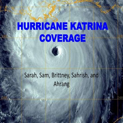 Katrina News Coverage | PPT