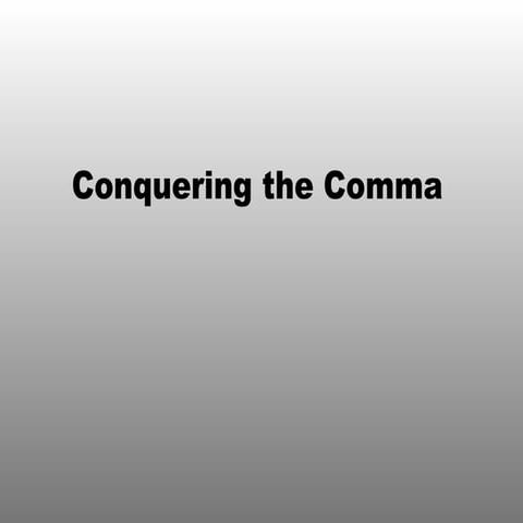 Comma | PPT
