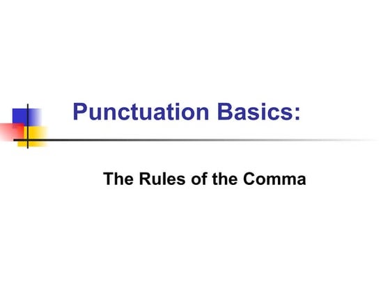 Punctuation Basics: The Semicolon | PPT