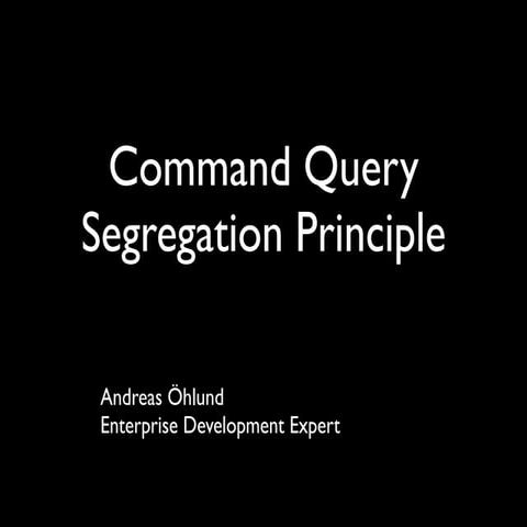 Command query segregation principle | PPT