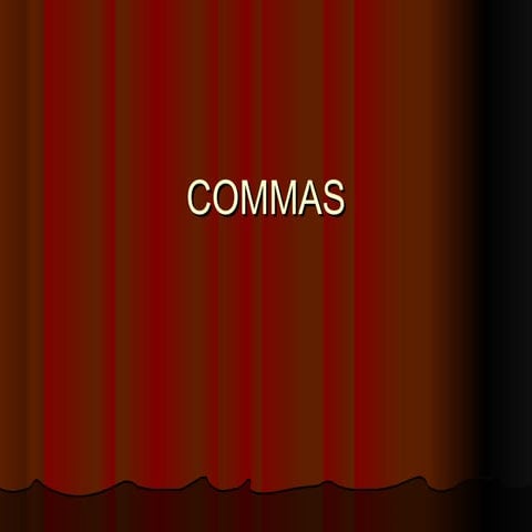 Commas | PPT