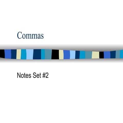 Commas notes2 powerpoint | PPT | Standardized Testing | Educational ...