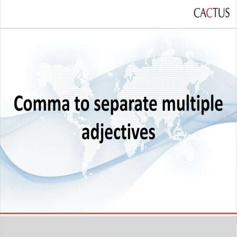 Comma to separate multiple adjectives | PPTX