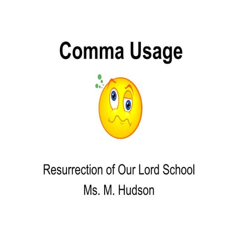 Comma usage final | PPT