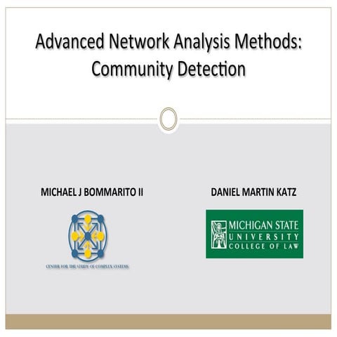 Advanced Methods In Network Science Community Detection Algorithms Ppt 1766