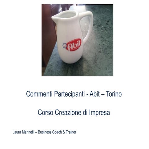 Commenti partecipanti corso Laura Marinelli Abit–Torino | PDF ...