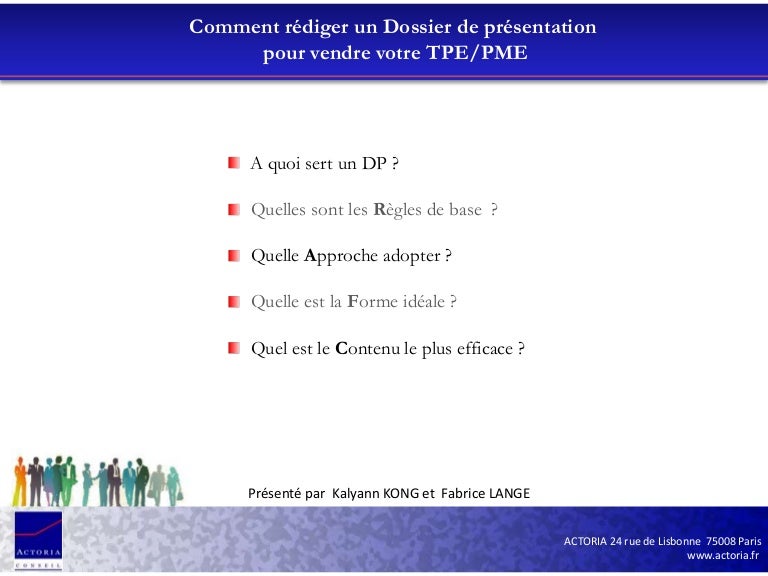 Comment rédiger un bon dossier de presentation Comment rédiger un bon dossier de presentation