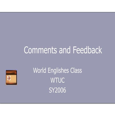 Comments and Feedback | PPT