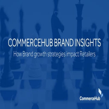 CommerceHub Brand Insights 2017 | PPT