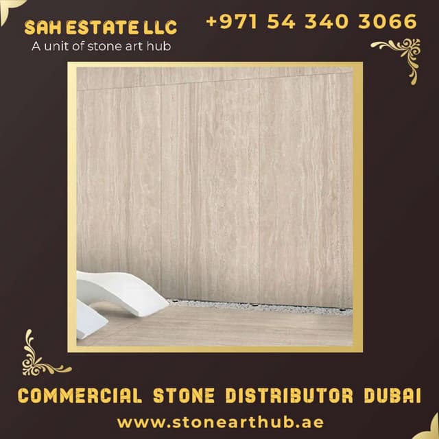Commercial Stone Distributor Dubai - SAH ESTATE LLC | PDF