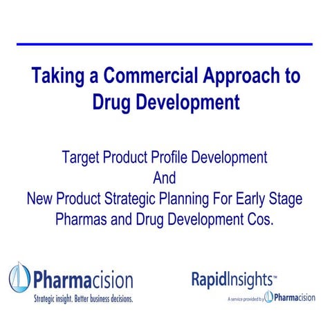 Taking a Commercial Approach To Drug Development | PDF