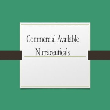 commercial available nutraceutical.pptx