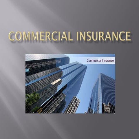 What is commercial insurance? | PDF
