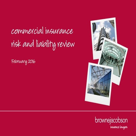 Commercial insurance risk and liability review, February 2016 | PPT