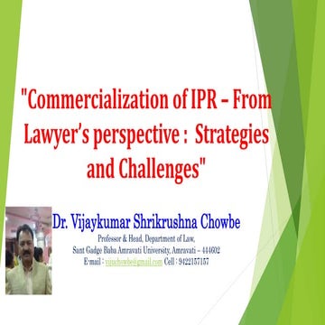 Commercialization of IPR – From Lawyerperspective Strategies and ...