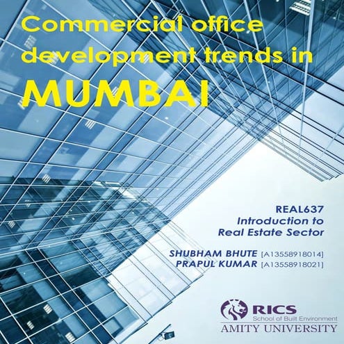 Commercial Office Development Trends in Mumbai Q2 2018 by Shubham Bhute | PDF