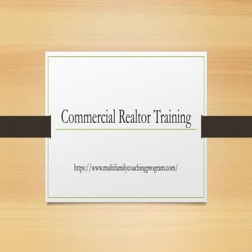 Commercial realtor training | PPT