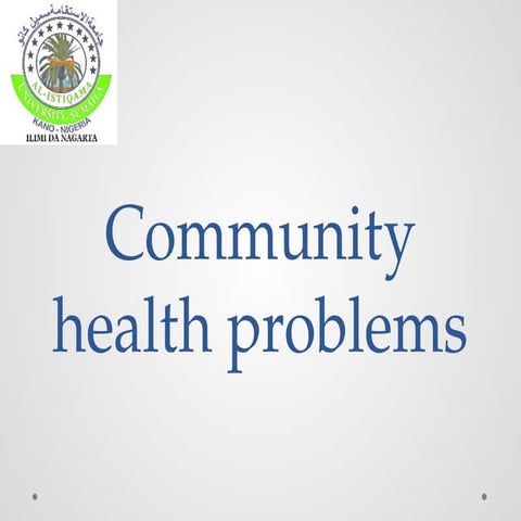COMMu HEALTH PROBLEMS LECT 2_122959.pptx