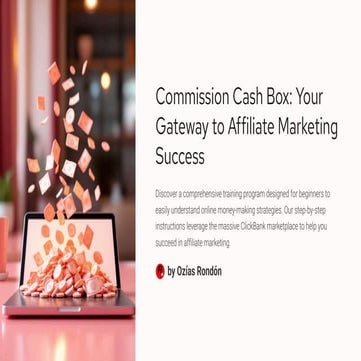 Commission-Cash-Box-Your-Gateway-to-Affiliate-Marketing-Success | PDF