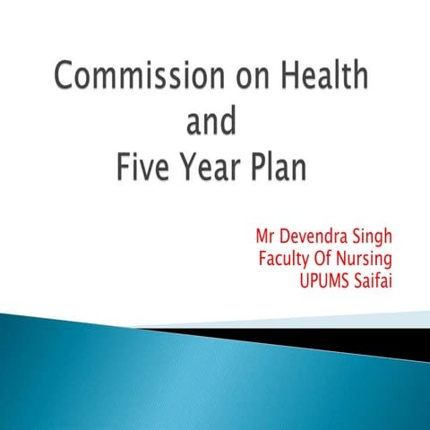 Commission on Health and Five year Plan.pptx