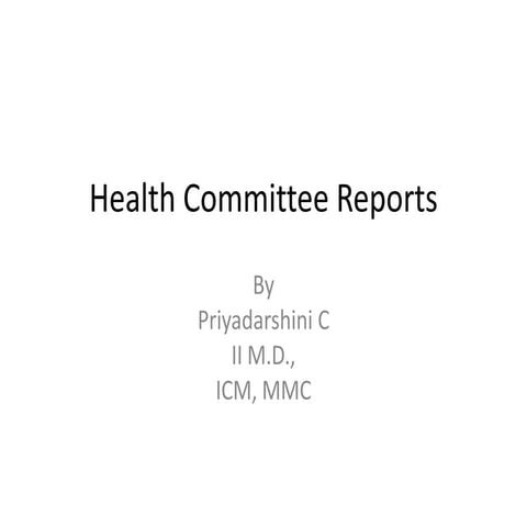 National Health Committee Reports | PPTX