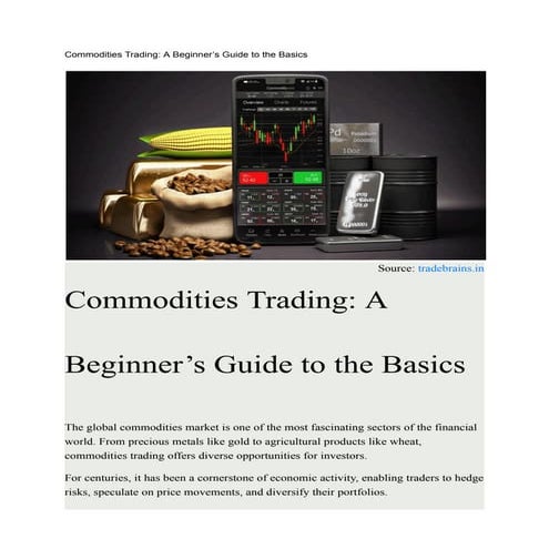 Commodities Trading: A Ultimate Guide (Beginners to Expert) | Skyriss | PDF