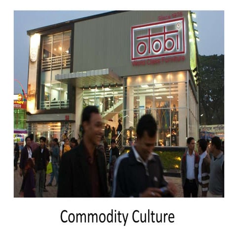 Commodity Culture | PPTX